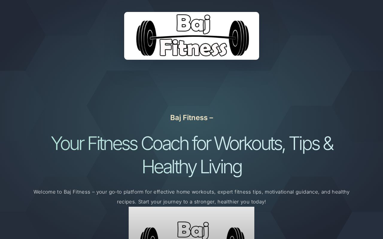 Baj Fitness – Online Workouts, Fitness Tips & Meal Plans